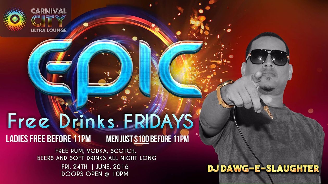 Epic Friday Free Drinks ID 17944