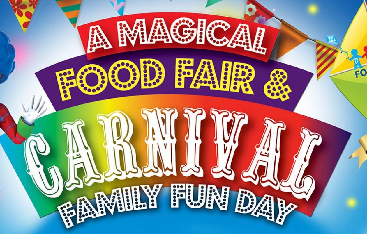 A Magical Food Fair and Carnival Family Fun Day - The Dream Foundation ...
