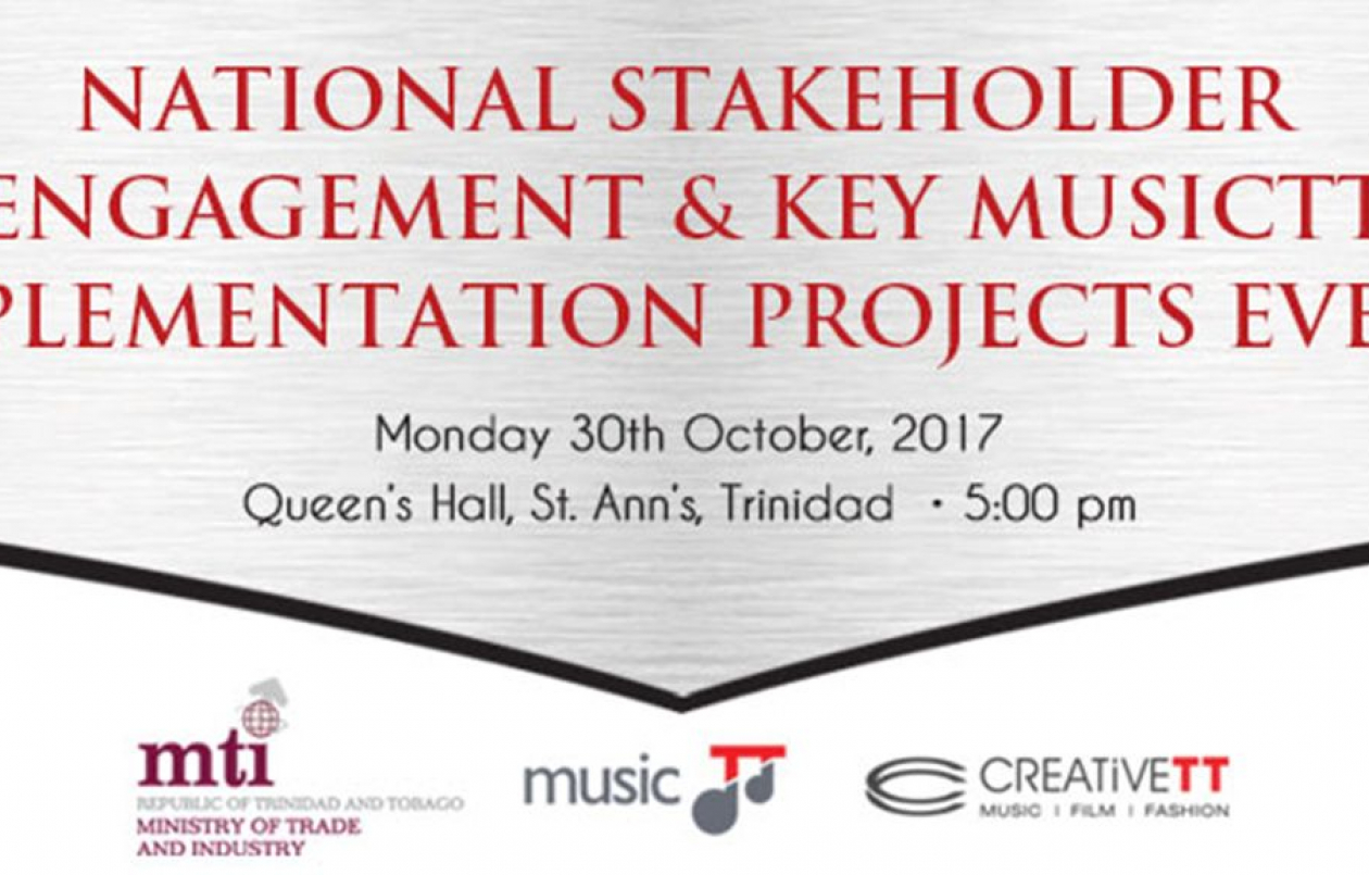 Trinidad & Tobago Music Company Ltd. National Stakeholder Engagement ...