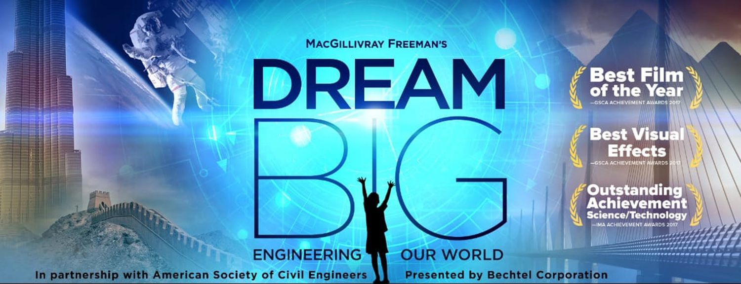 Dream Big Engineering Our World Launch ID 25189