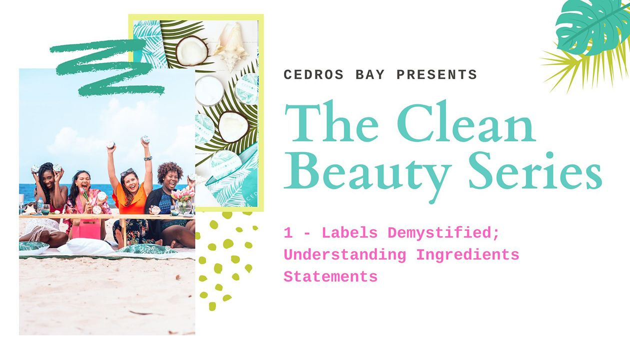 The Clean Beauty Series - Labels Demystified ID 25805